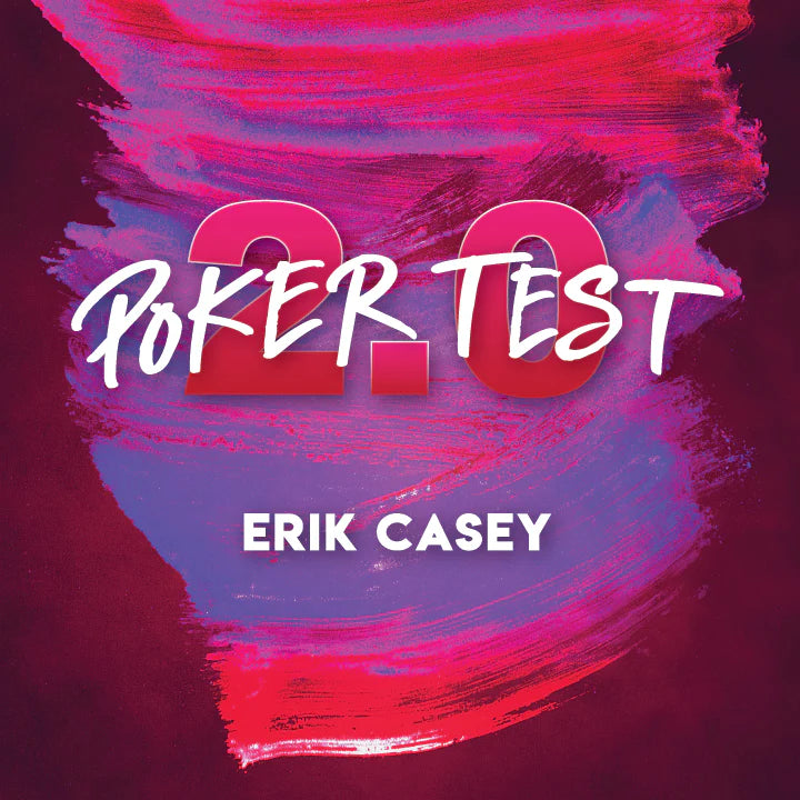 The Poker Test 2.0 by Erik Casey | Brain Spice