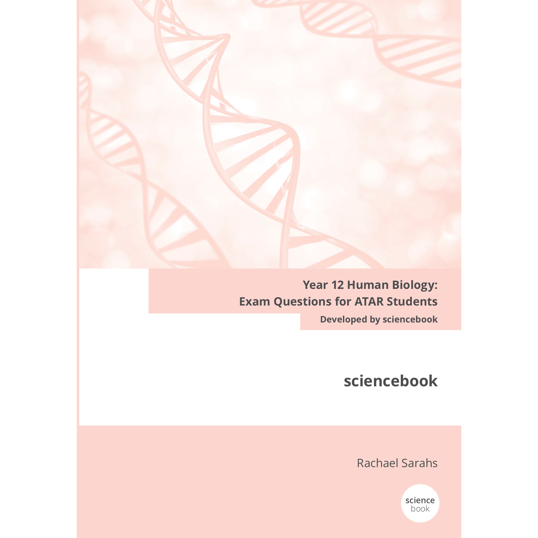 Human Biology - Exam Questions for ATAR Students – Brain Spice
